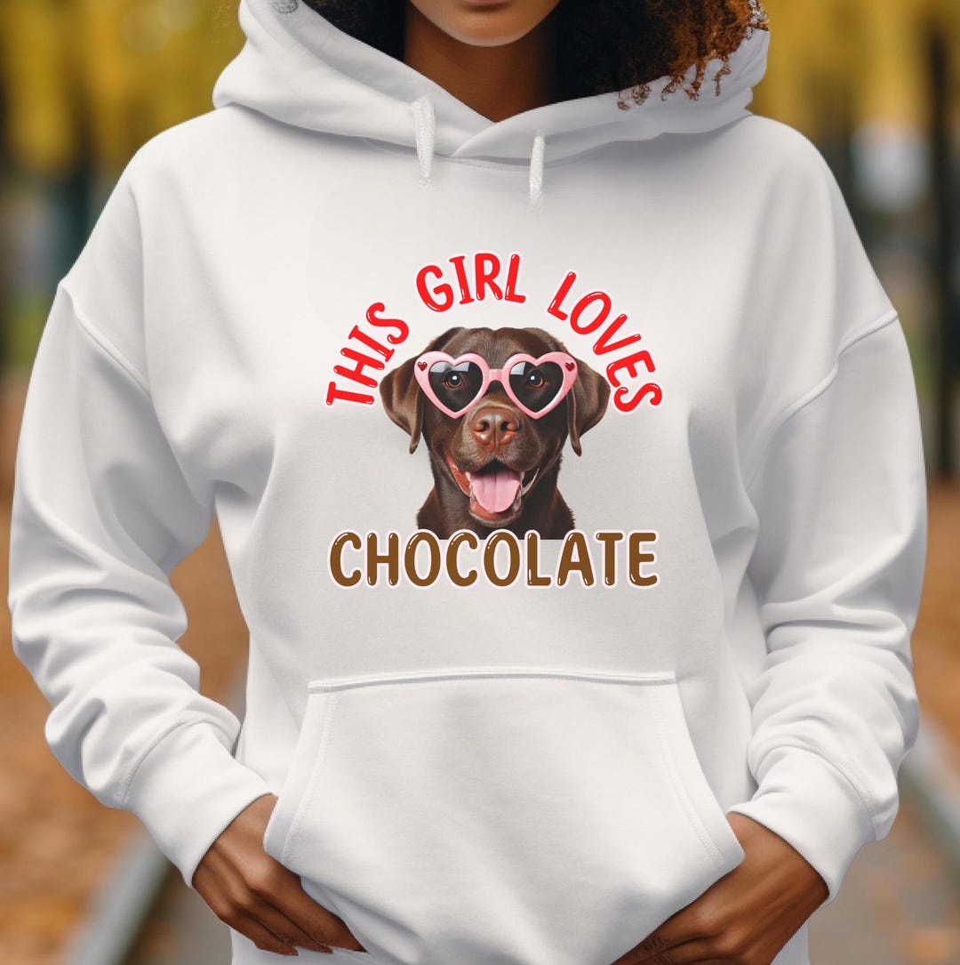 Chocolate Lab Valentine Hoodie, Love Chocolate Lab Sweatshirt, Cute Dog ...