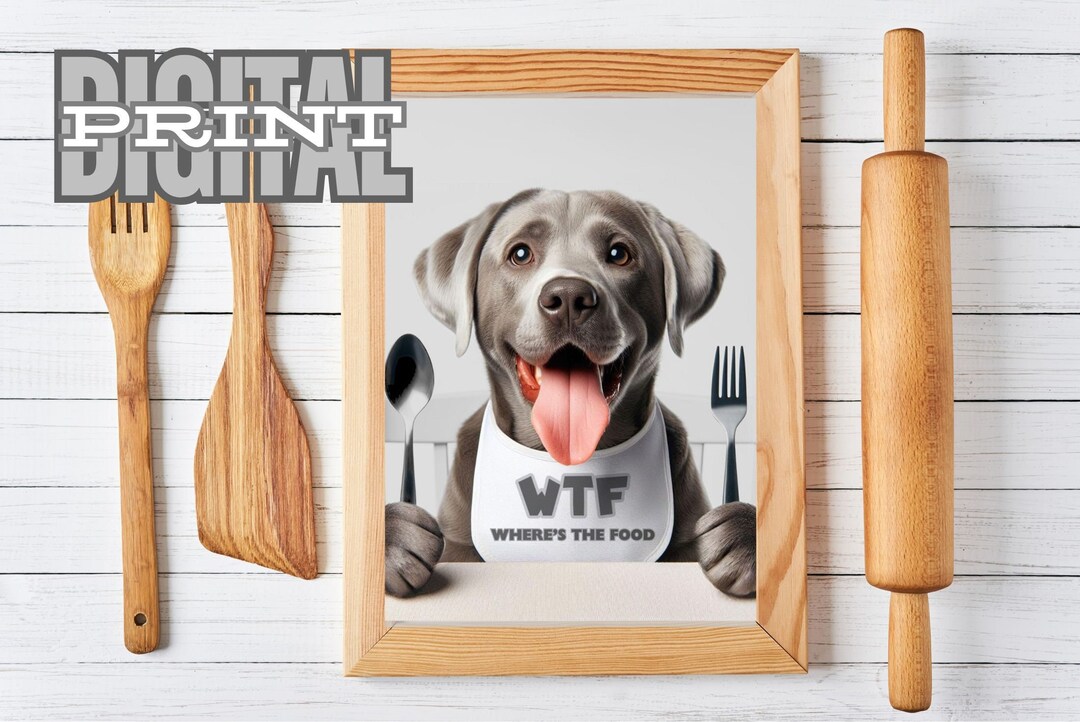 Silver Lab WTF Where's the Food Kitchen Wall Art Digital Instant ...