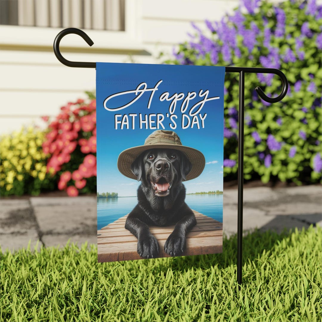 Black Lab Fathers Day Garden Flag, Labrador on Dock With Boonie Hat ...