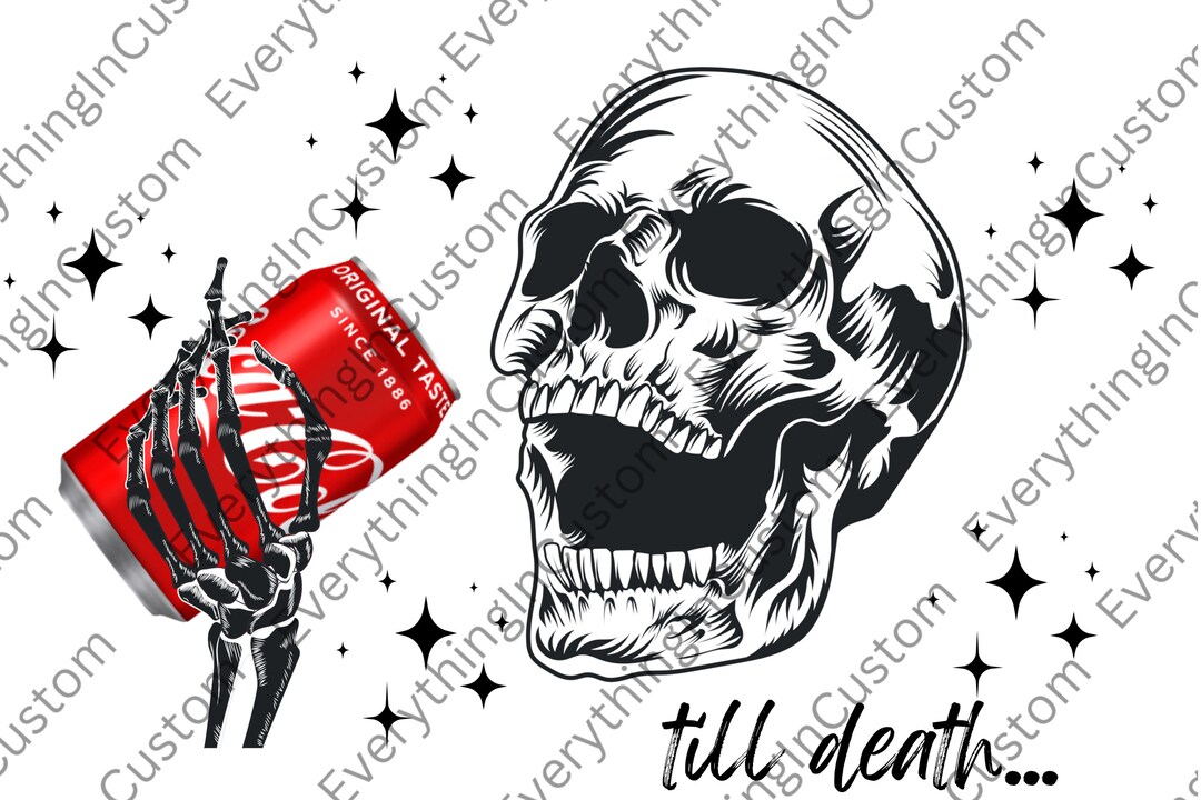 Til Death Coke PNG, Skeleton Coke PNG, Halloween Coke Skeleton ...