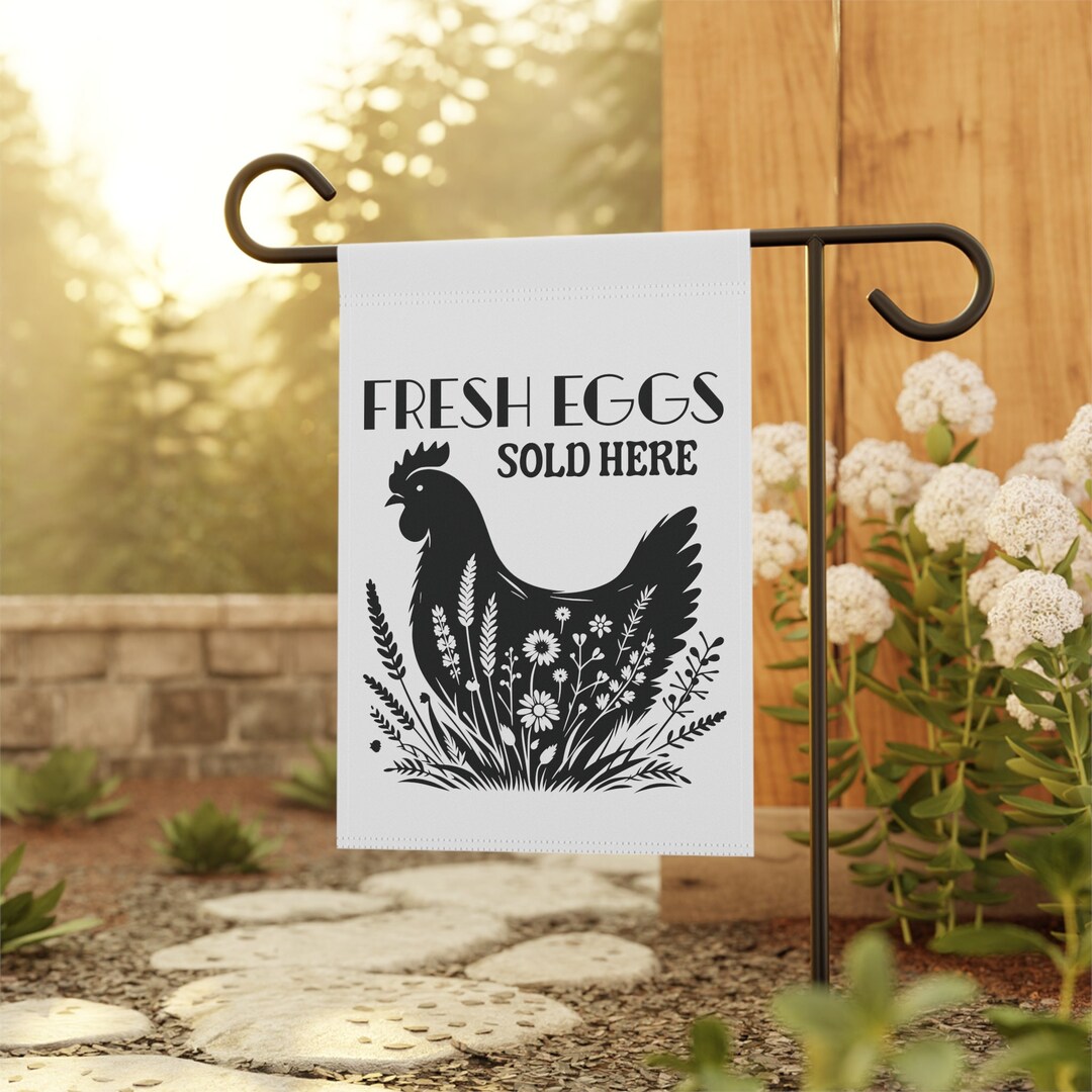 Egg Stand Sign Fresh Local Eggs Sold Here Sign Farm Stand Flag for ...