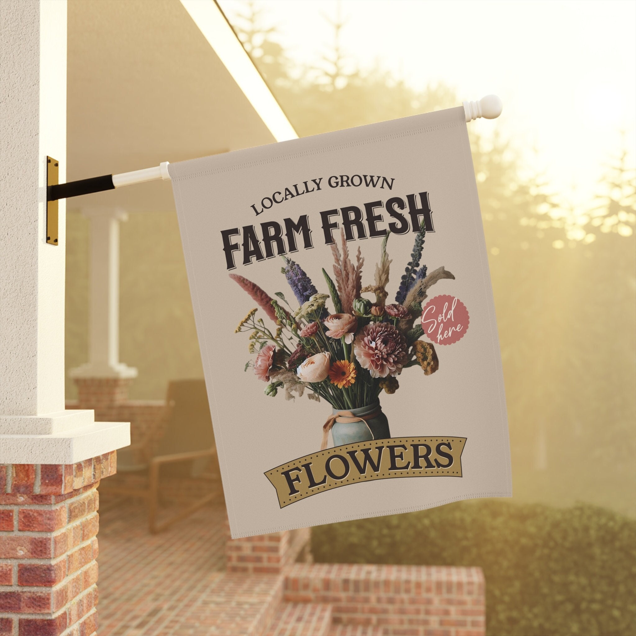Farm Fresh Flowers Sold Here Sign, Flag for Fresh Cut Flowers Backyard ...