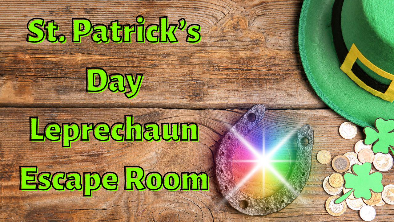 Escape Room for Kids, St. Patricks Day, Magic Leprechaun Gold ...