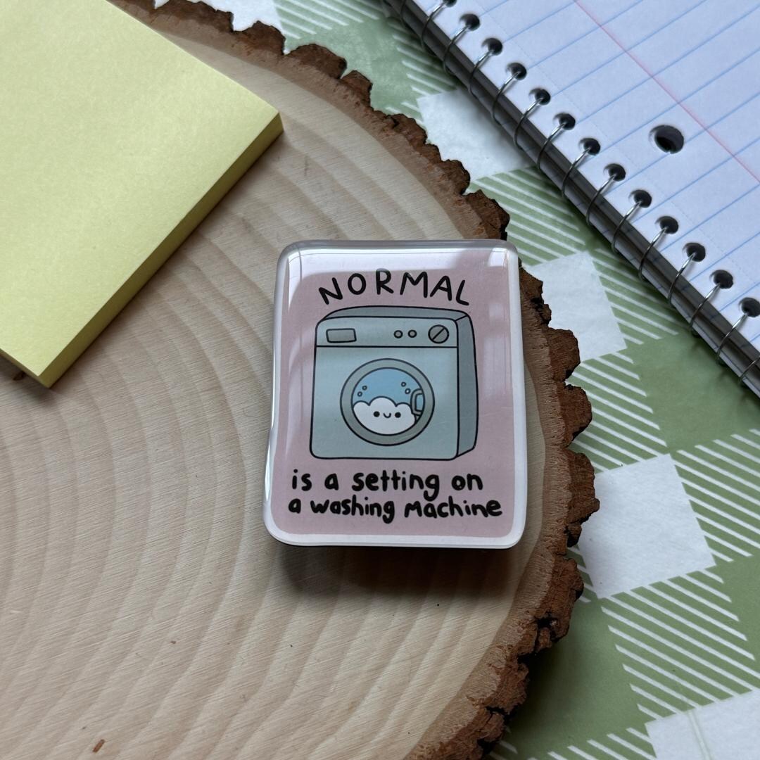 Normal is a Setting on a Washing Machine Magnet | Not Neurotypical ...