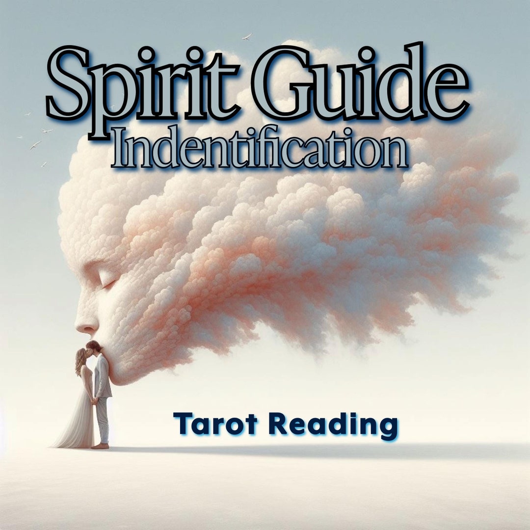 Identify Your Spirit Guide Companions & Guardians Through a Psychic ...