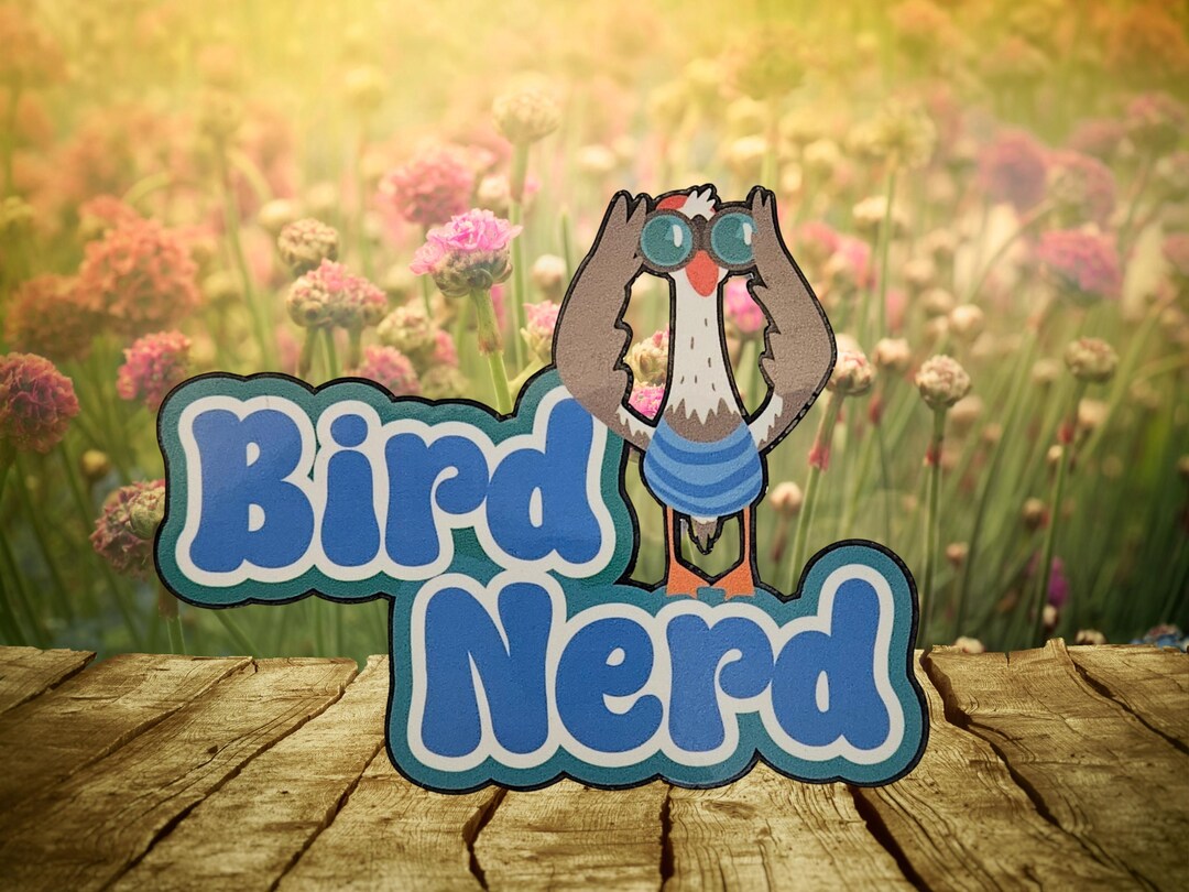 Bird Nerd Vinyl Sticker, Bird Watching Sticker, Bird Lover Gift ...