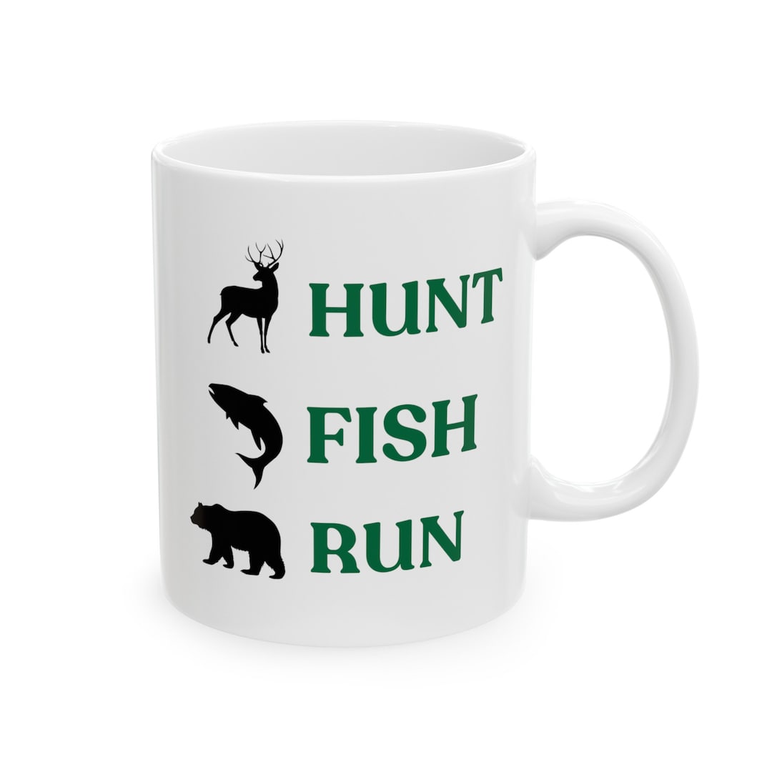Hunt, Fish, Run, Funny Father's and Grandfather's Day Gift for ...