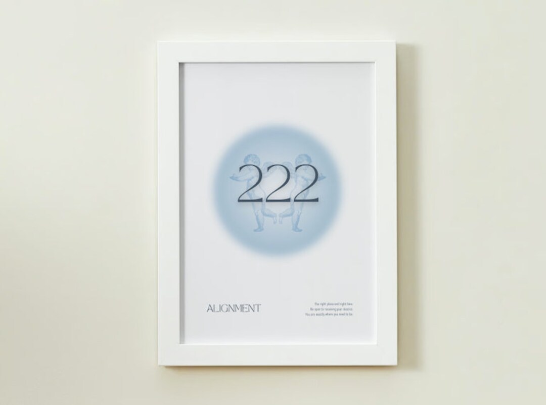 222 ALIGNMENT Angel Number / DIGITAL DOWNLOAD / Printable Art - Etsy
