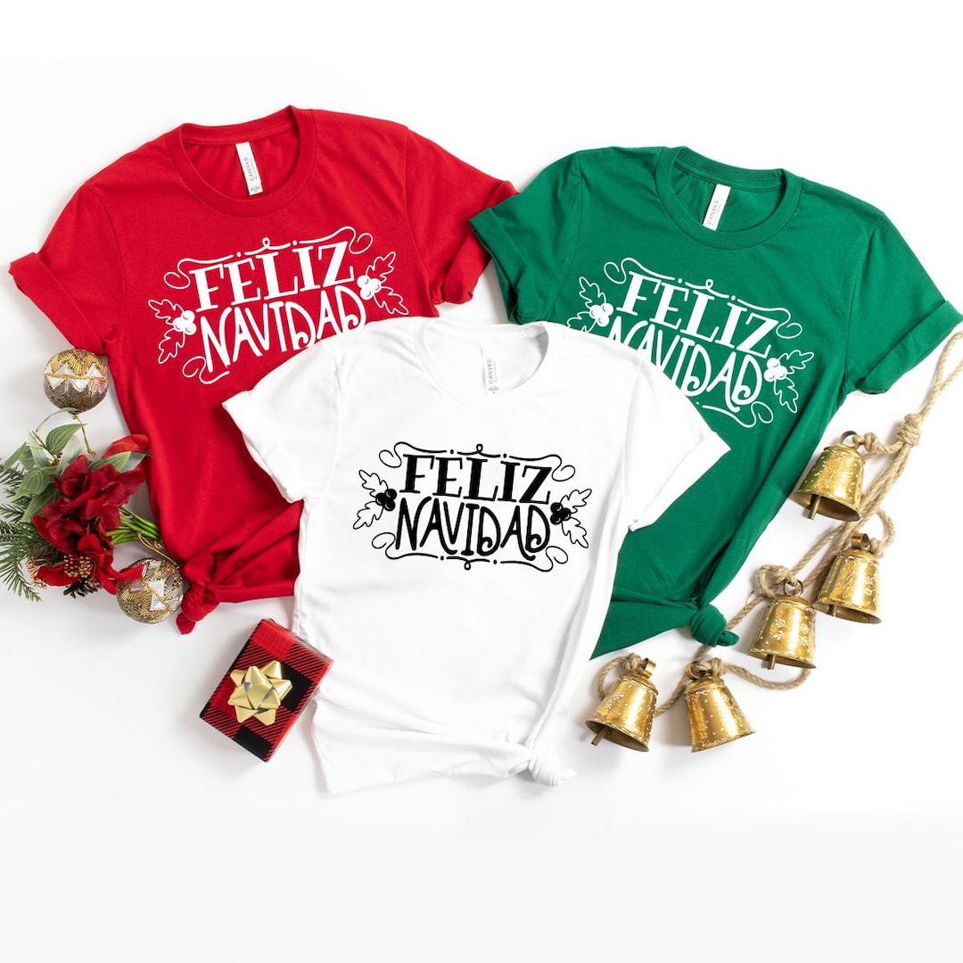 Spanish Merry Christmas Shirt, Feliz Navidad Shirt, Holiday Spanish ...