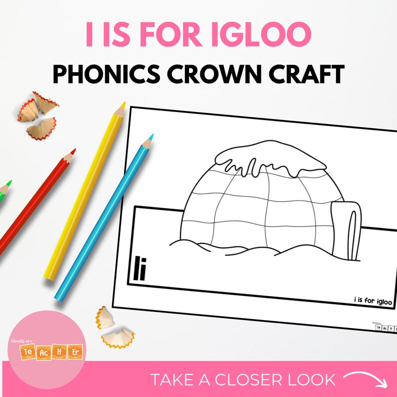 Alphabet and Phonics Crown Craft - I is for Igloo - Sound of the Week ...