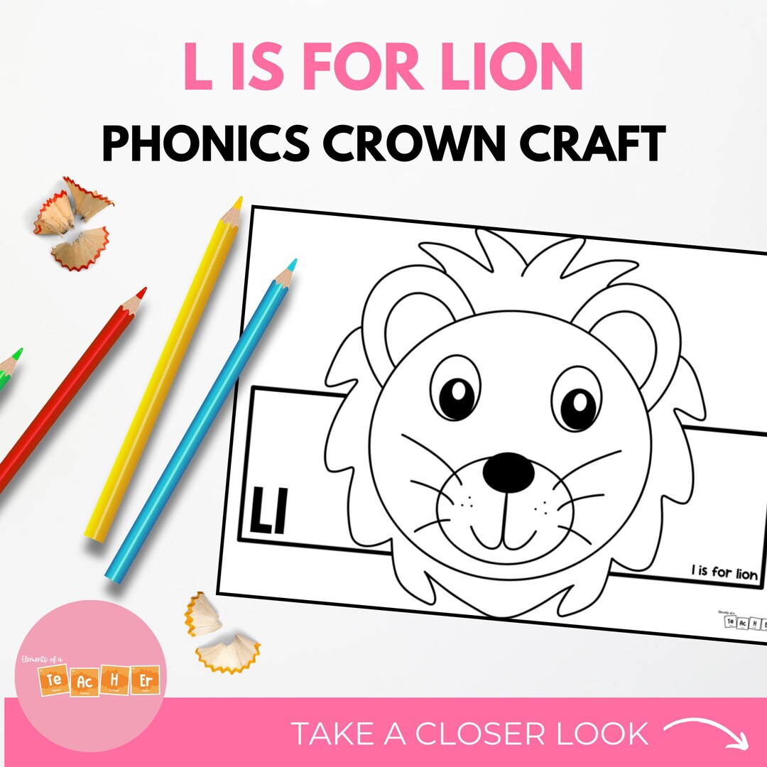 Alphabet and Phonics Crown Craft - L is for Lion - Sound of the Week ...