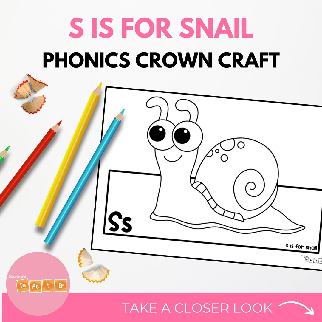 Alphabet and Phonics Crown Craft - S is for Snail - Sound of the Week ...