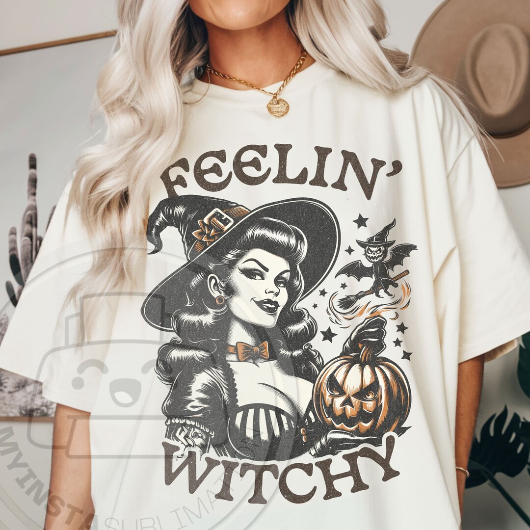 Feeling Witchy Png Vintage Halloween Witch Shirt Design Sublimation ...