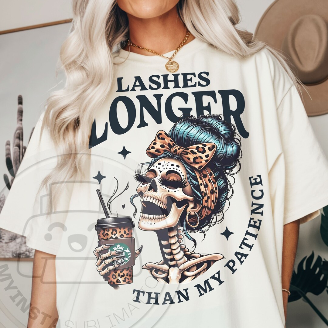 Snarky Skeleton Png, Lashes Longer Funny PNG, Trendy Vintage Retro ...