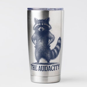The Audacity Png Svg | Funny Raccoon Sublimation | Trash Panda Png ...