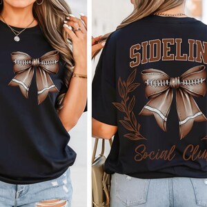 Sideline Social Club Png | Football Bow Png, Fall Football Shirt Png ...