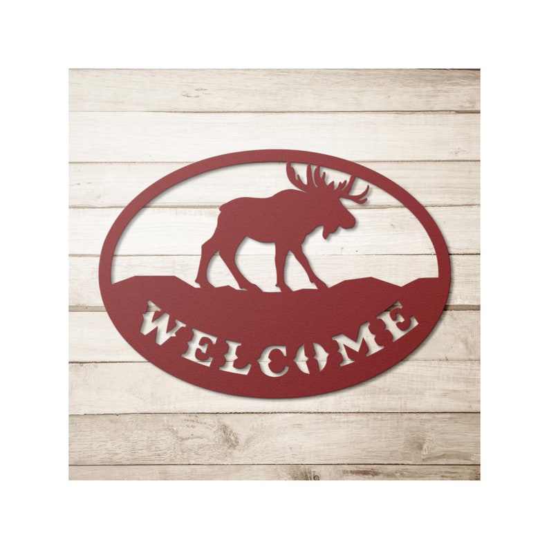 Moose Welcome Sign Metal Sign Wedding Gift Anniversary Gift Metal Art ...