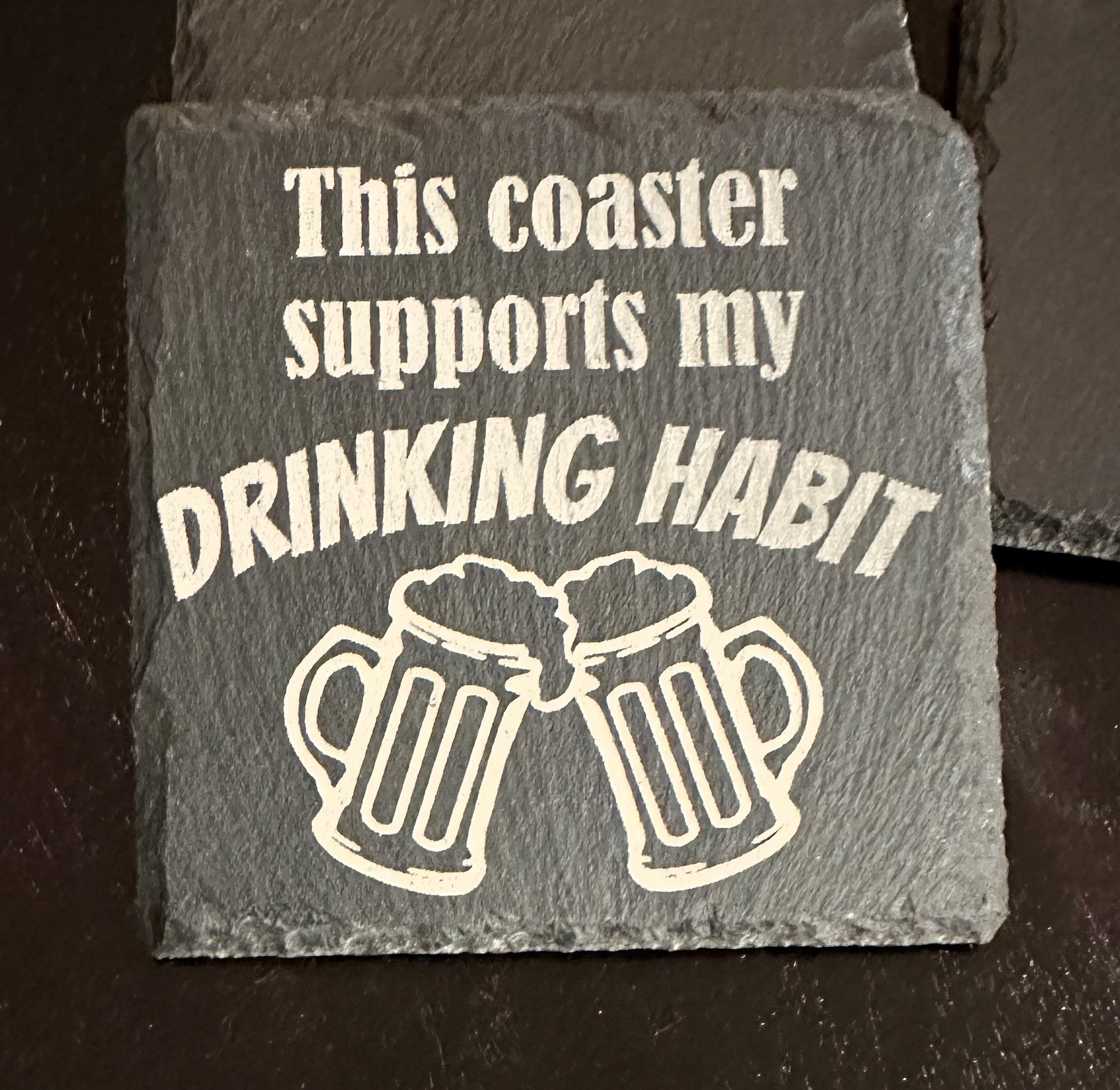 Set of Four Funny Coasters - "this Coaster Supports My Drinking Habit ...