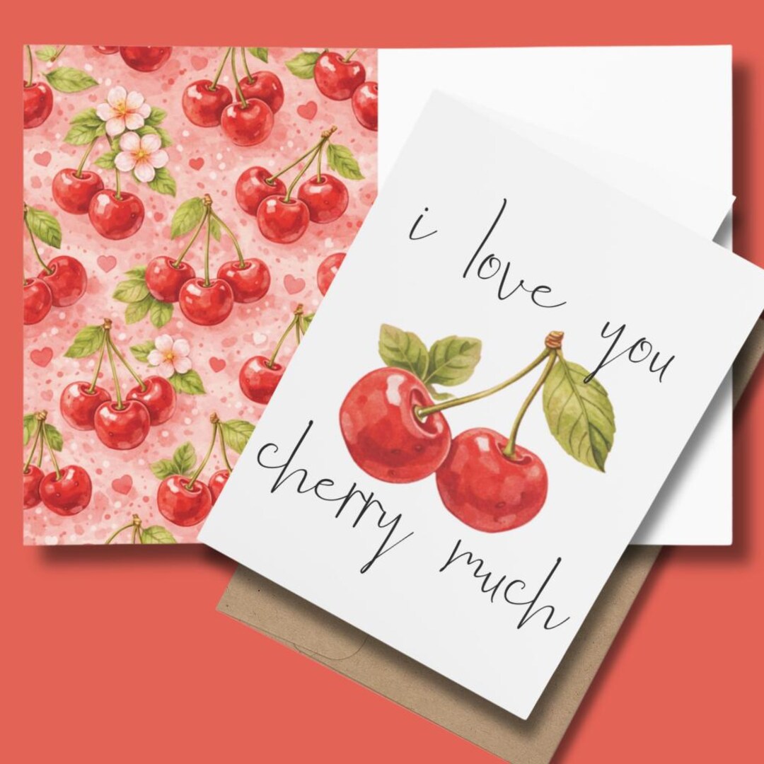 I Love You Cherry Much Card – Cute Cherry Love Pun Greeting Card ...