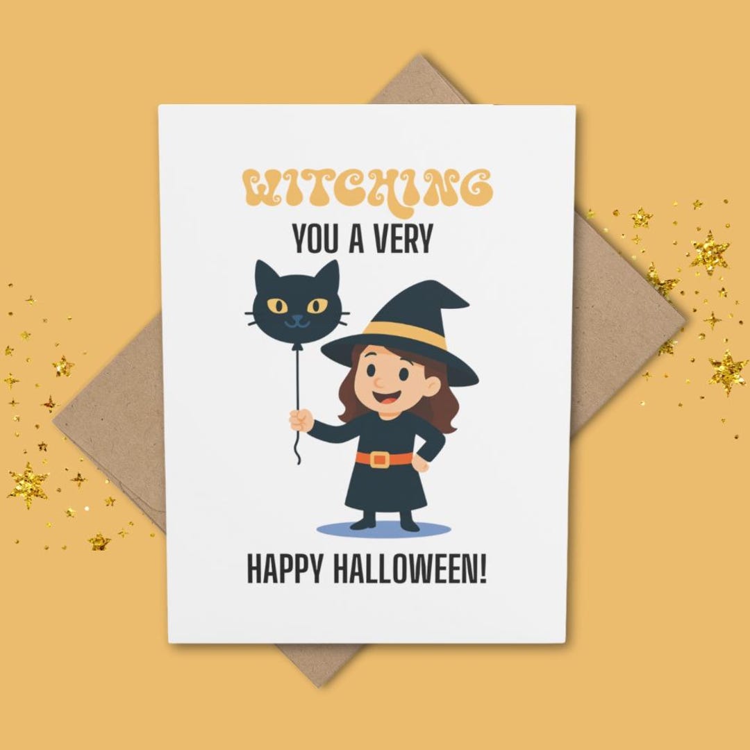 Witching You a Happy Halloween Card – Cute Witch Halloween Greeting ...