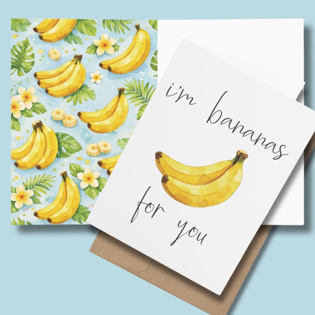 I’m Bananas for You Card – Cute Banana Love Pun Greeting Card – Funny ...