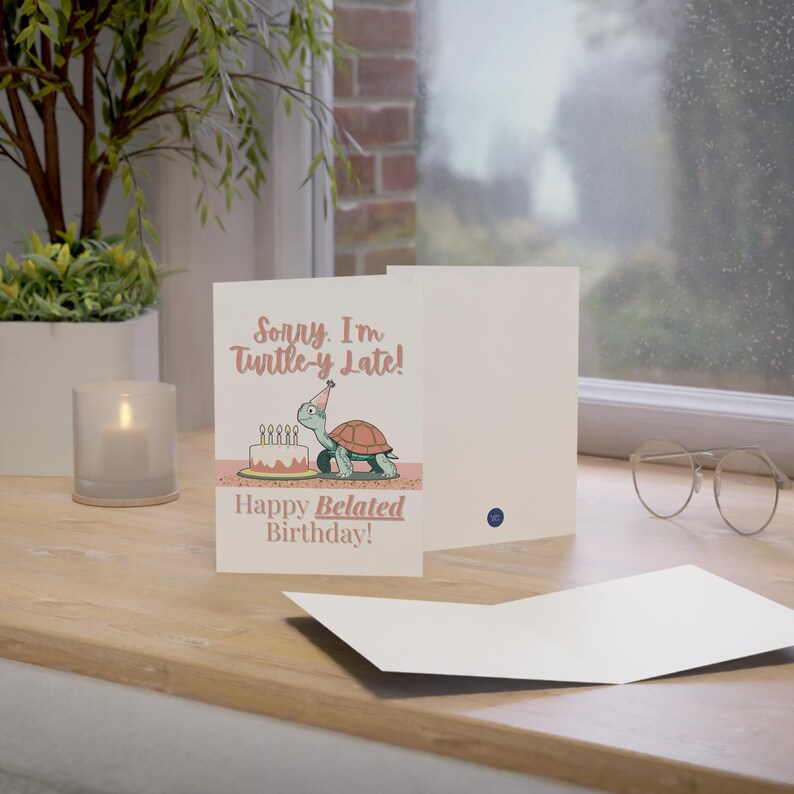 Funny Turtle Belated Birthday Card – “sorry I’m Turtle-y Late” Cute ...