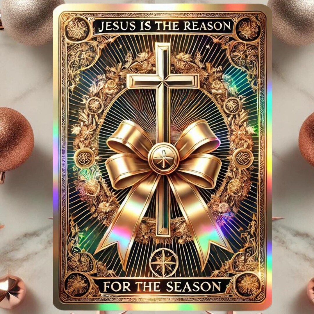 Jesus is the Reason for the Season PNG, Holographic Tarot Card PNG ...