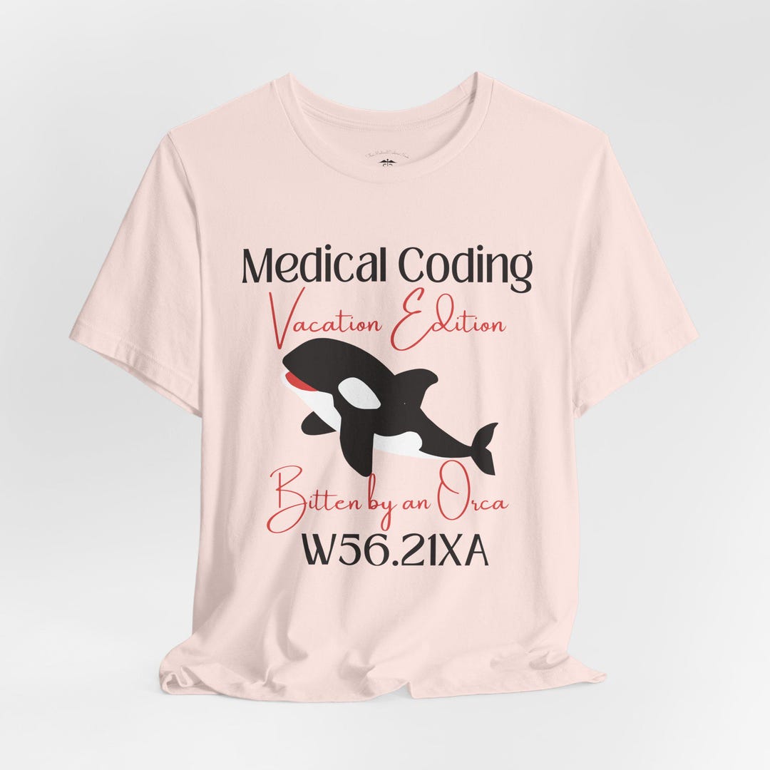 Medical Coder Shirt | Funny ICD-10 Orca Code Tee | Medical Coding Gift ...