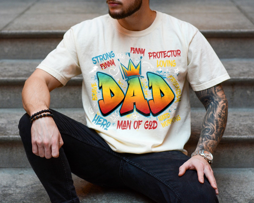 Dad Png, Dad Graffiti Png Png, Father's Day Png, King Dad Png, Graffiti ...