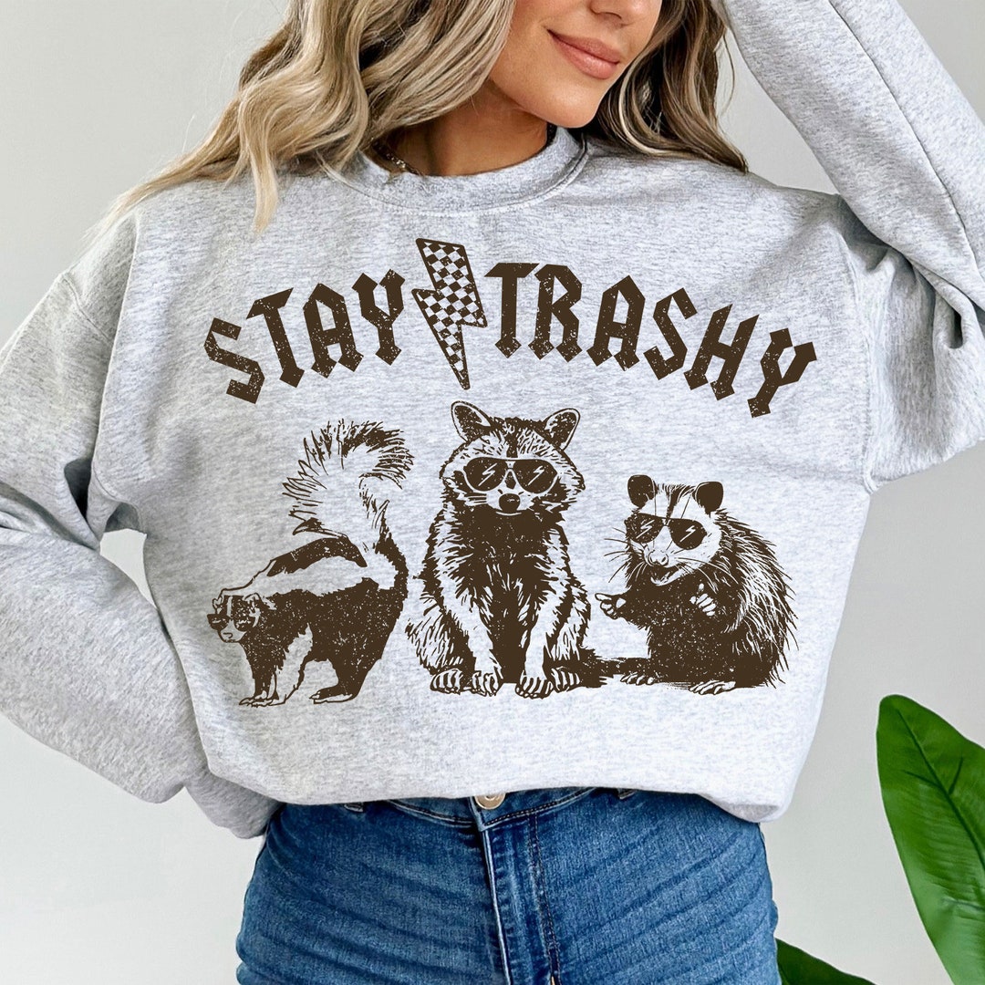 Stay Trashy Png, Funny Stay Trashy Raccoons Opossums Squad Team Trash ...