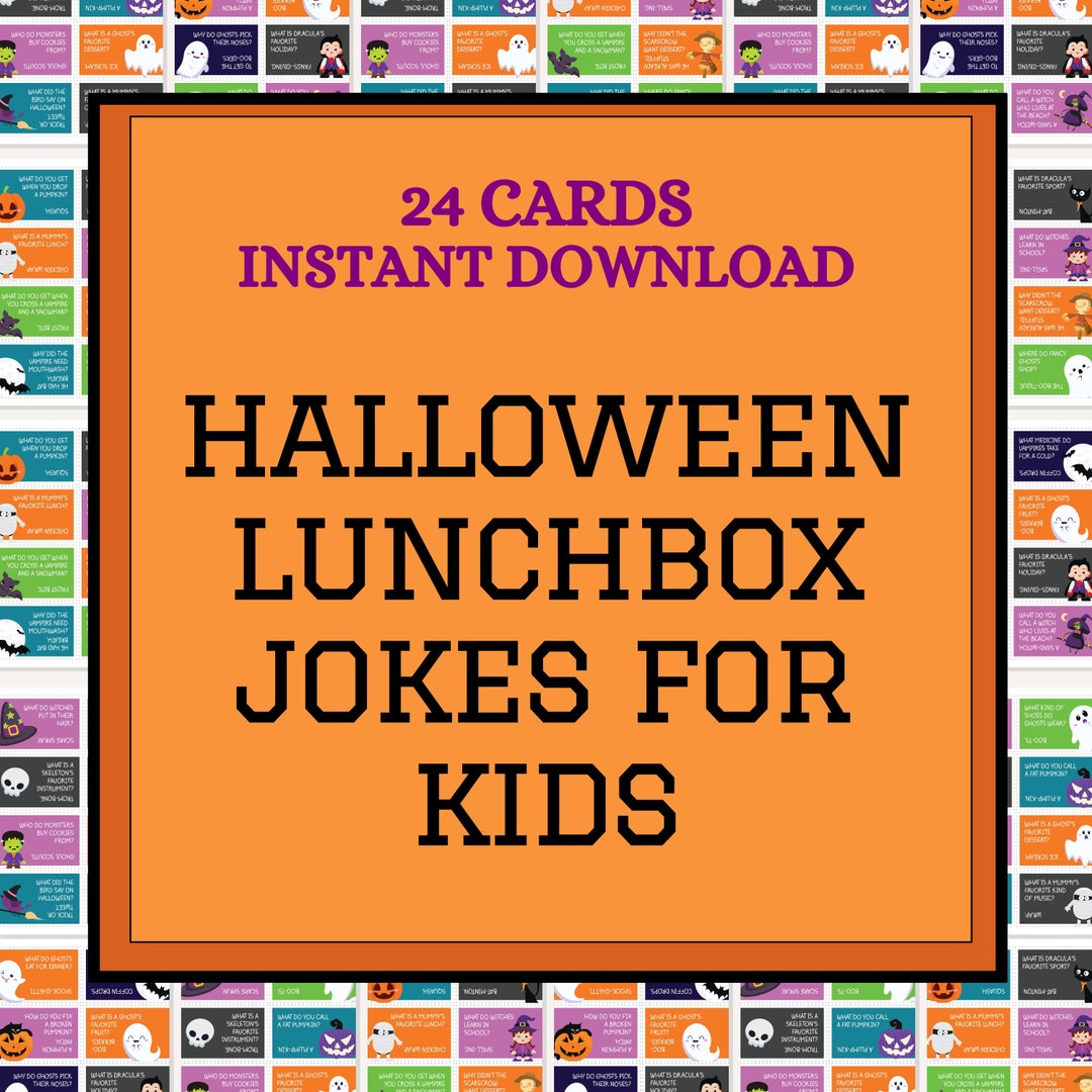 HALLOWEEN LUNCHBOX NOTES, Lunchbox Jokes for Kids, Lunchbox Notes ...