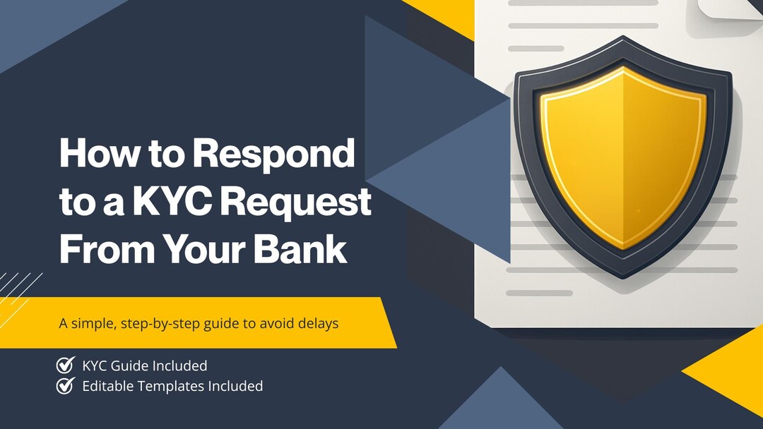 KYC Guide & Editable Templates – Respond to Your Bank’s KYC Request ...