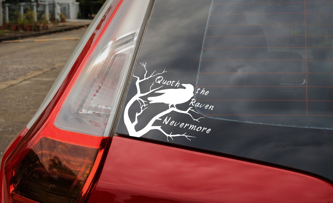 Quoth the Raven Nevermore Sticker - Choose Your Favorite Color & Size ...