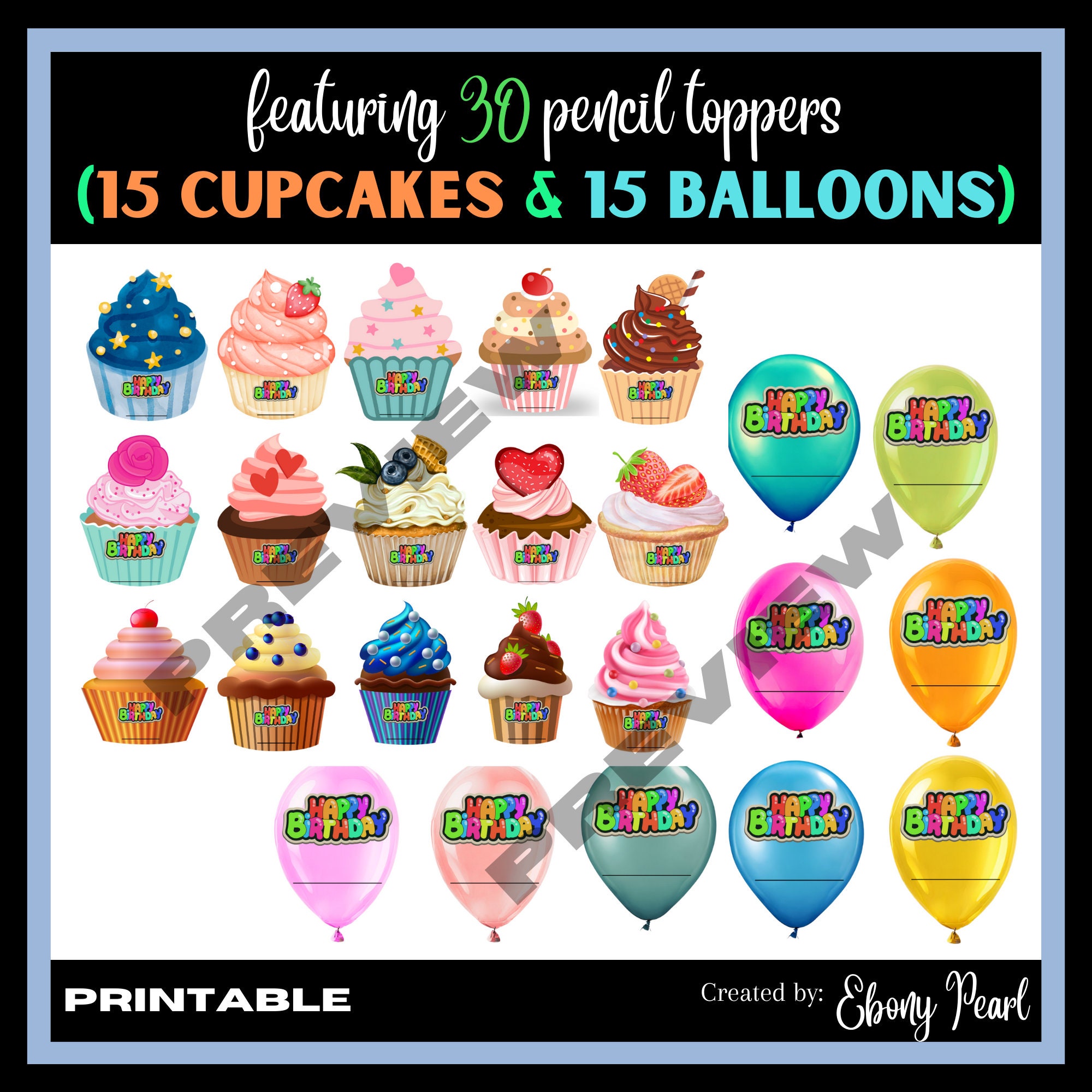 New Birthday Pencil Toppers (cupcakes & Balloons), Crowns, and Banner ...