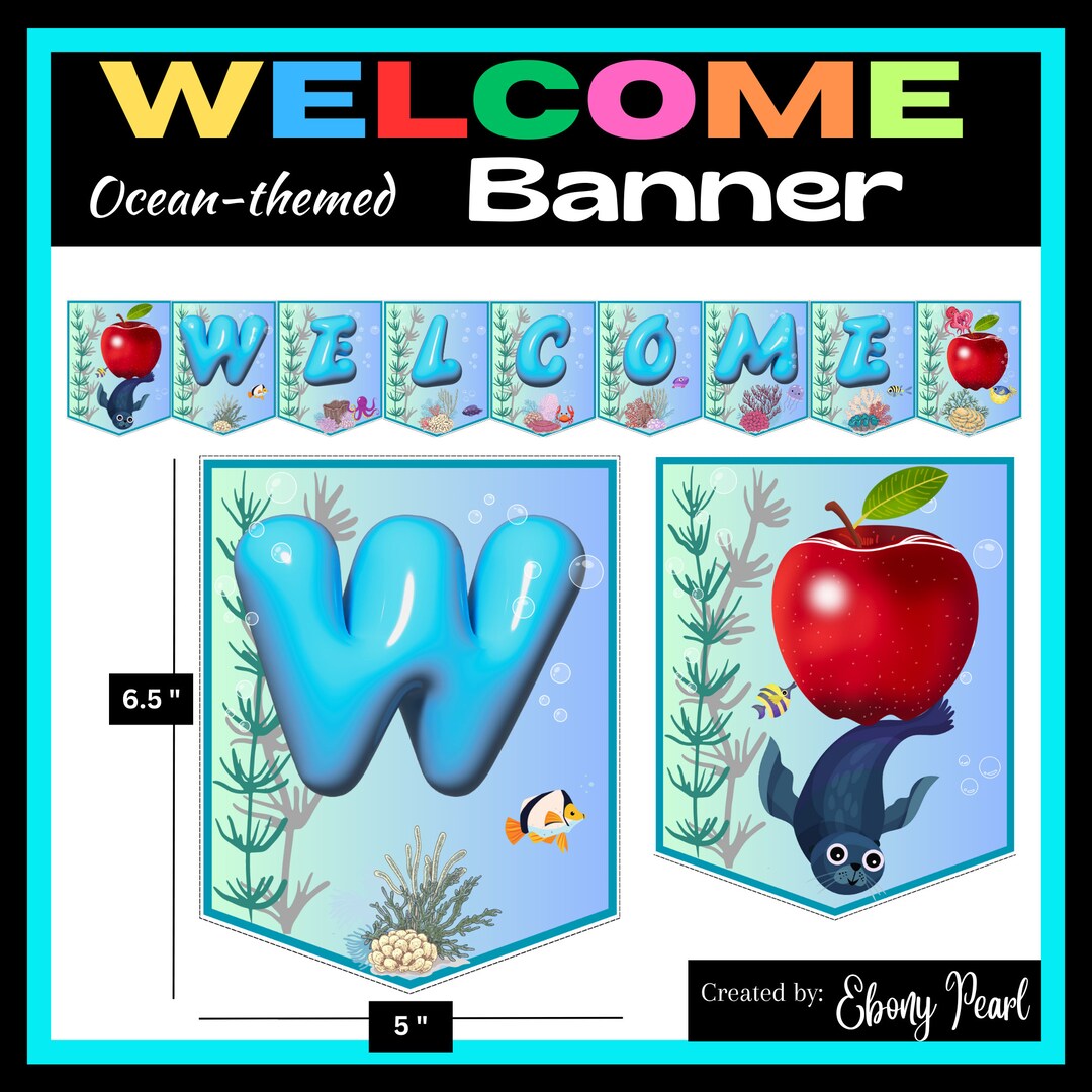 New! Printable Ocean-themed WELCOME Banner & Editable Bunting Letters ...