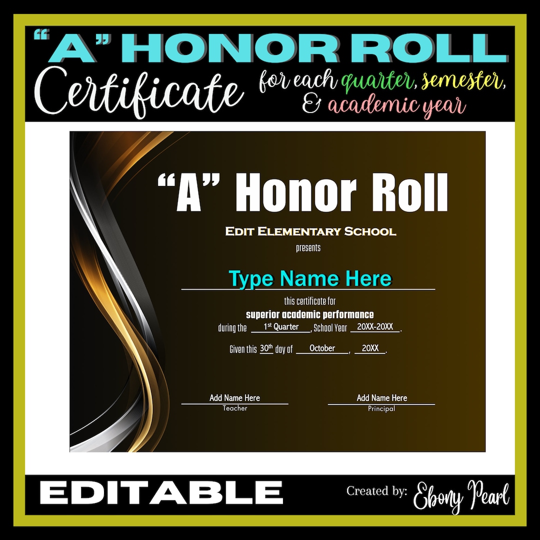 New! Editable "a" Honor Roll Certificate #2 | Each Quarter, Semester ...