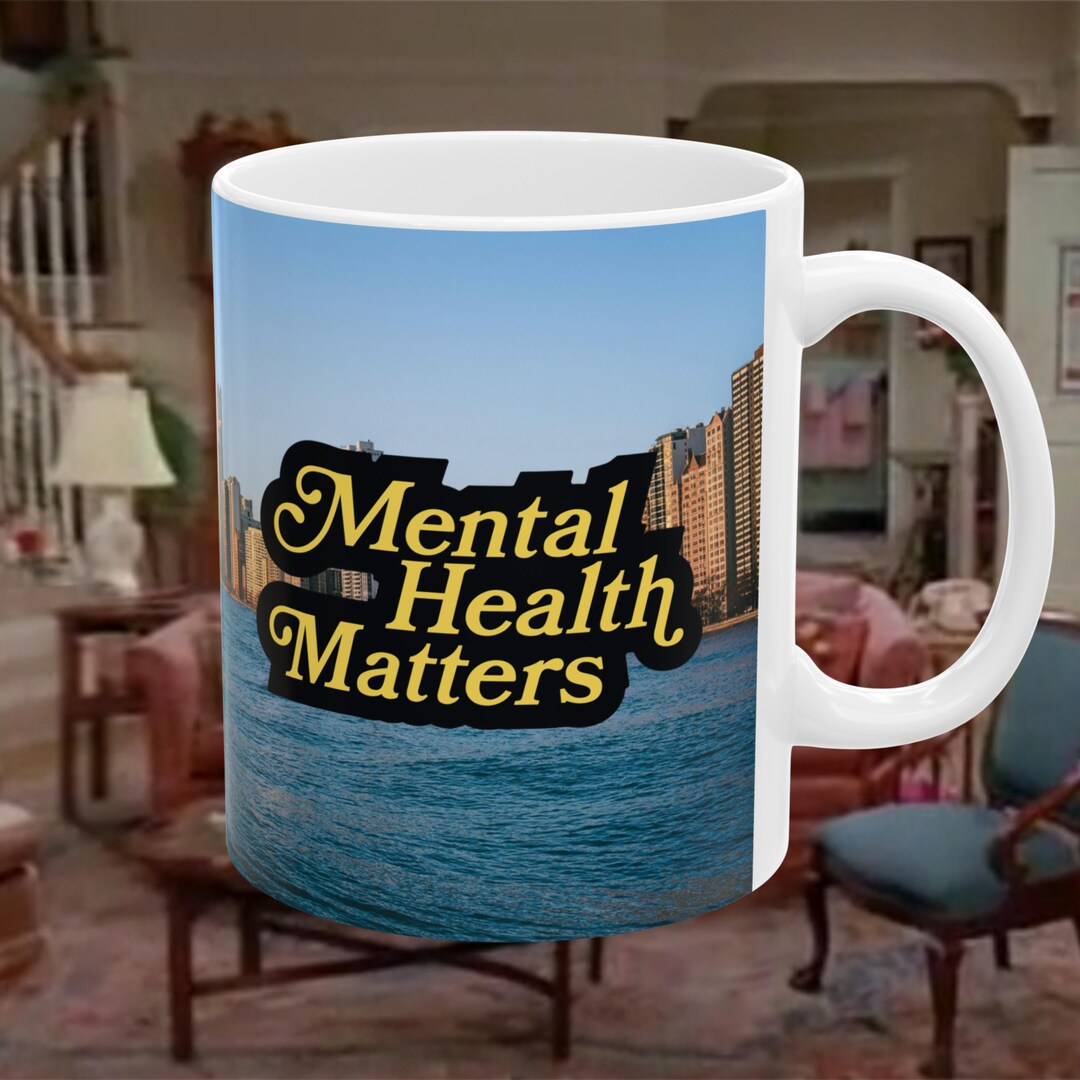 Mental Health Matters Mug, Retro TV Coffee Cup Family Matters, TGIF ...