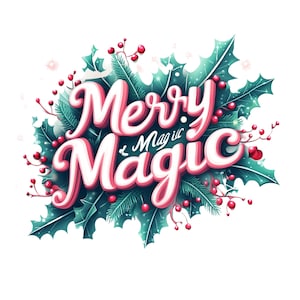 Merry Magic Christmas Clipart: Festive Holiday Designs (PNG, JPG) - Etsy