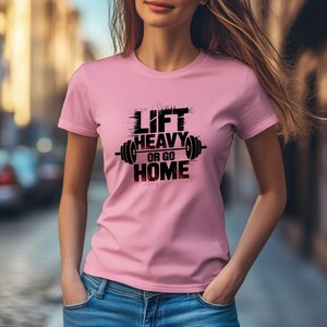 Lift Heavy or Go Home Gym Design: Motivational Workout PNG (digital ...