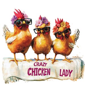 Crazy Chicken Lady PNG Clipart: Humorous Chicken Designs (digital ...