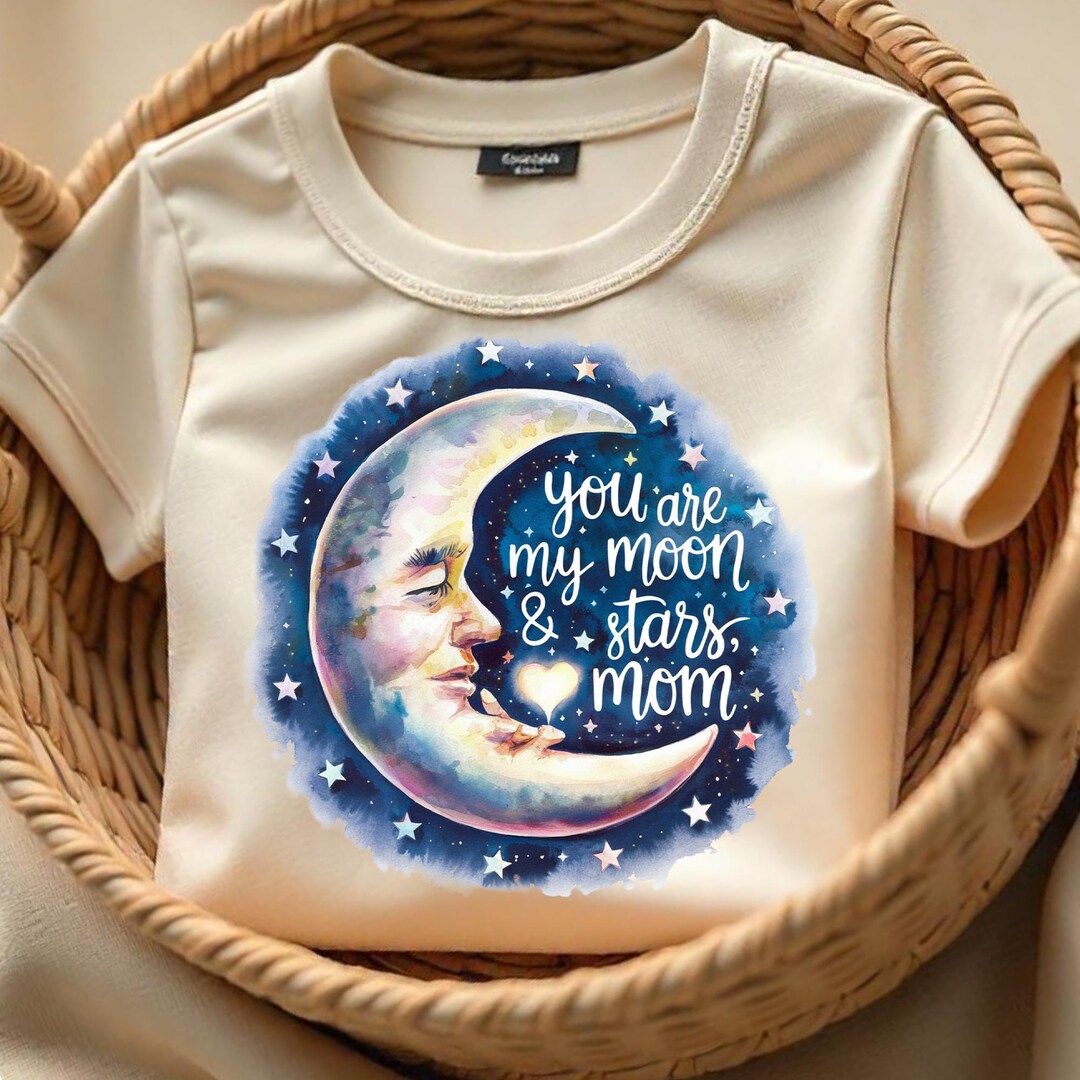 Mom PNG, You Are My Moon Sublimation, Mother’s Day Clipart, Celestial ...