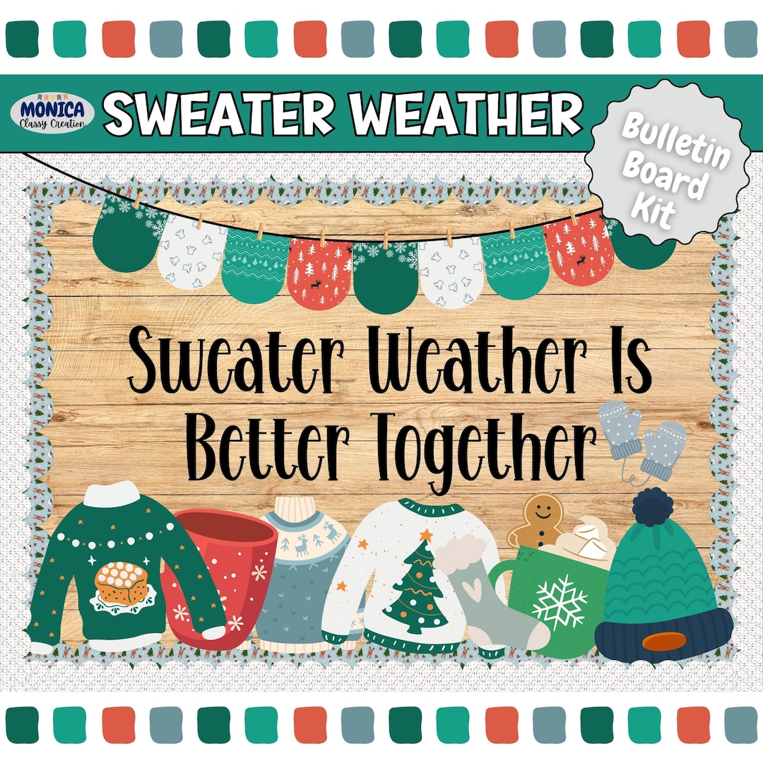 Sweater Weather Winter Bulletin Board Kit Ugly Sweater Christmas ...