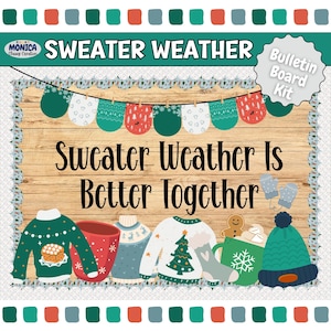 Sweater Weather Winter Bulletin Board Kit Ugly Sweater Christmas ...