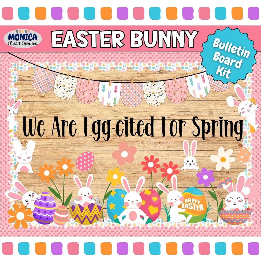 Easter Bunny Bulletin Board Kit-spring Bulletin Board Kit-spring ...