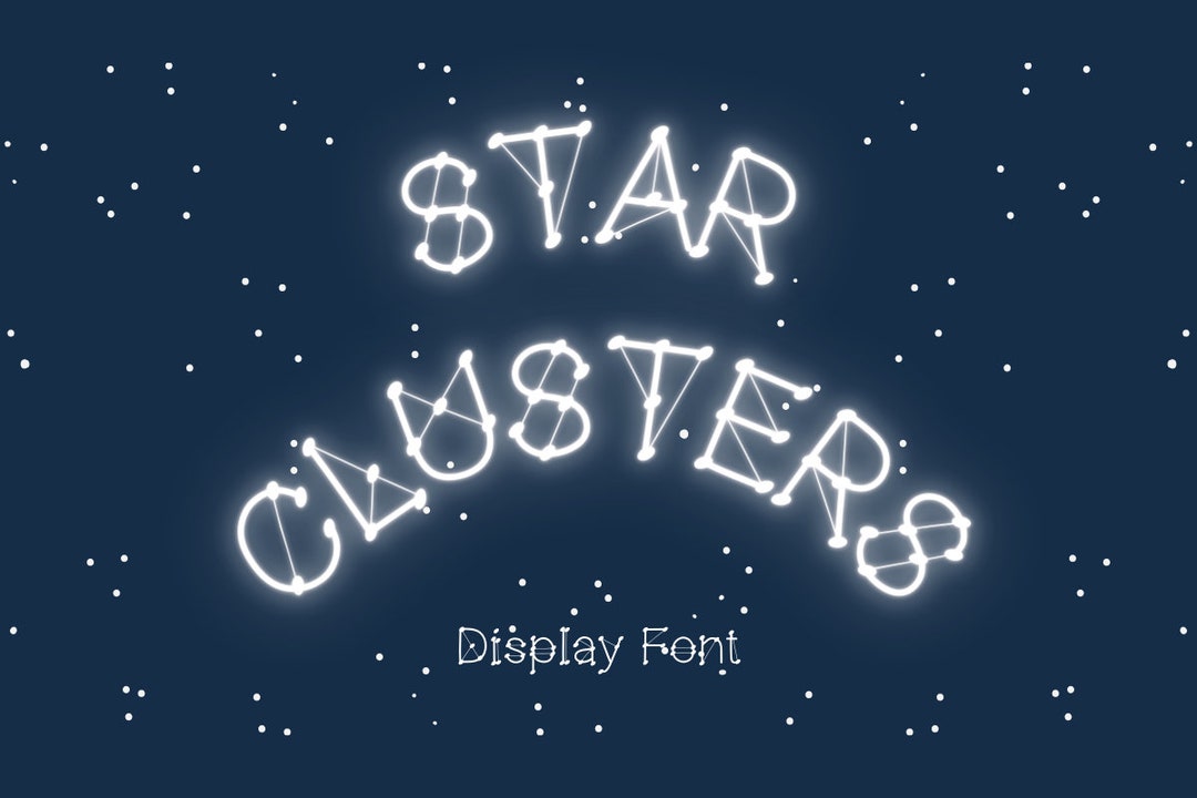 Star Cluster Font - Galaxy Font, Space Font, Star Font, Constellation ...