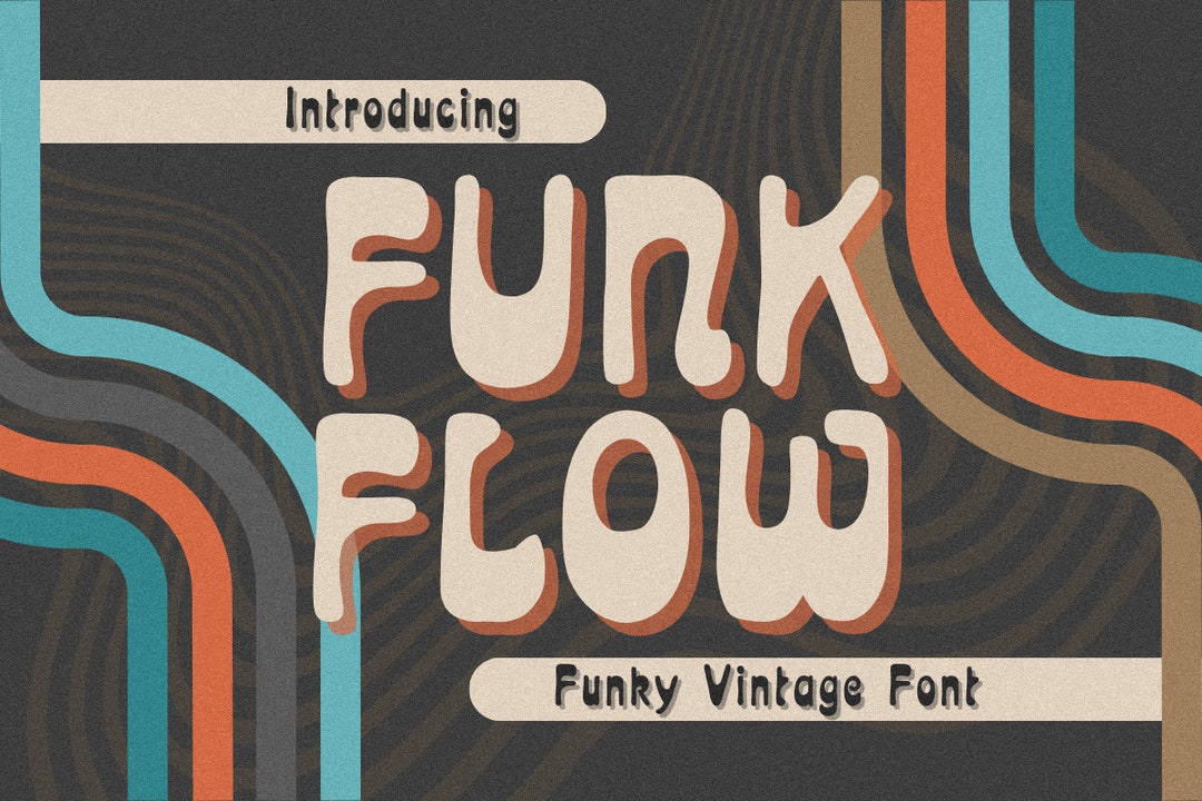 Funk Flow Font Retro Font, Groovy Font, Boho, Bubbly Font, Hippie ...