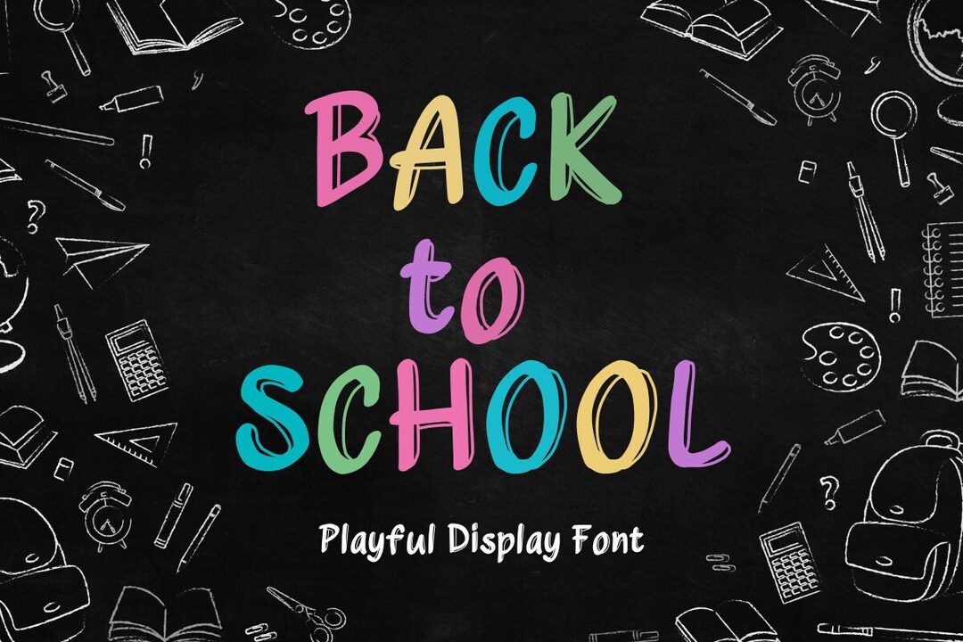 Back to School Font - Kids Font, Fun Font, Colorful Font, School Font ...