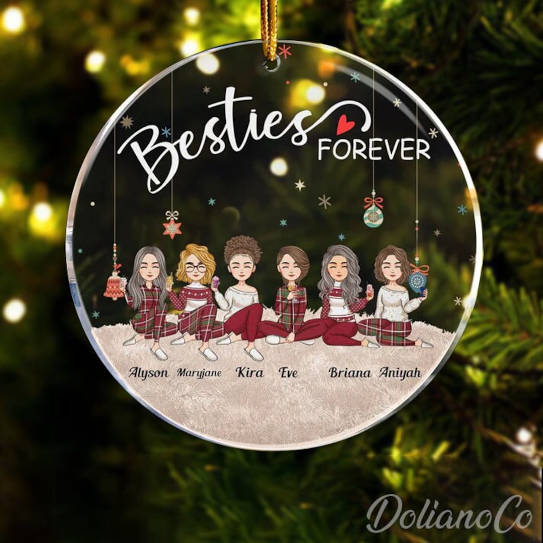 Best Friend Gift, Custom Bestie Ornament, Besties Forever, Best Friend ...