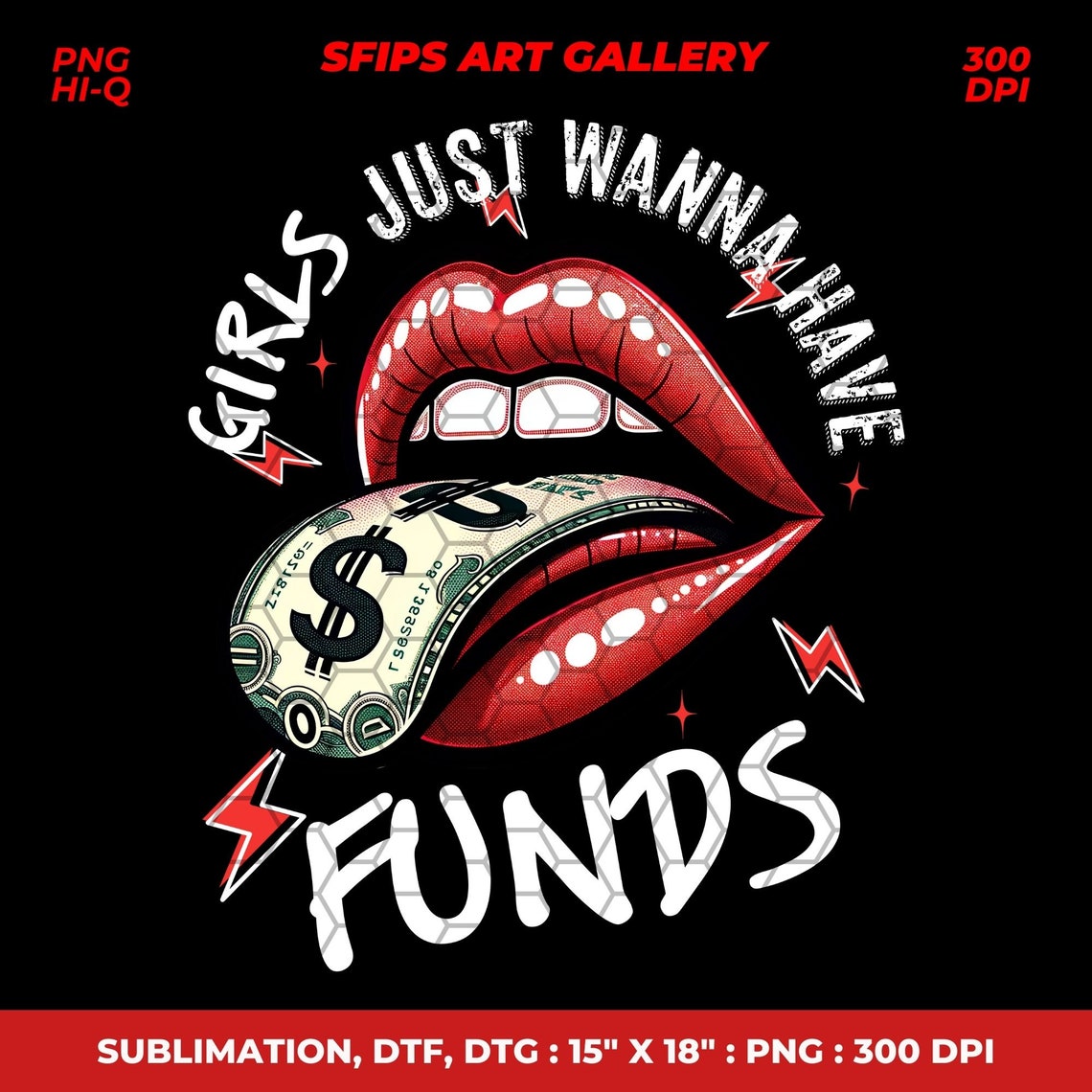Girls Just Wanna Have Funds Png, Trendy Pnd, Sublimation Design ...