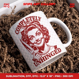 Completely Unhinged PNG, Retro Unhinged Girl Png, Trendy Vintage Retro ...